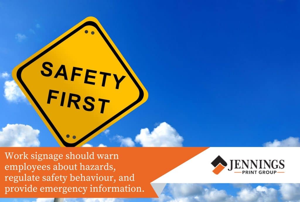 Safety Signage for Your Industrial Workplace - Jennings Print
